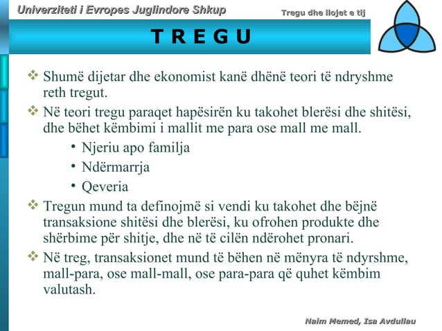 Tregu Dhe Llojet E Tij | PPS