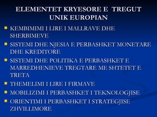 Tregu dhe sistemi monetar unik i BE | PPT