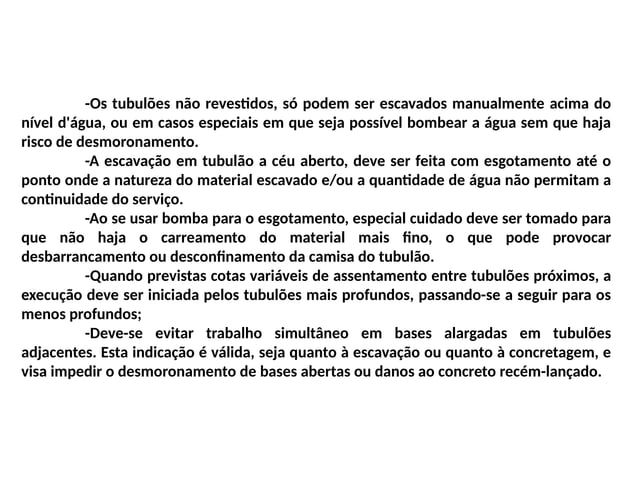 treinamento tubulão DE ESCAVAÇÃO EM TUBULAO | PPTX