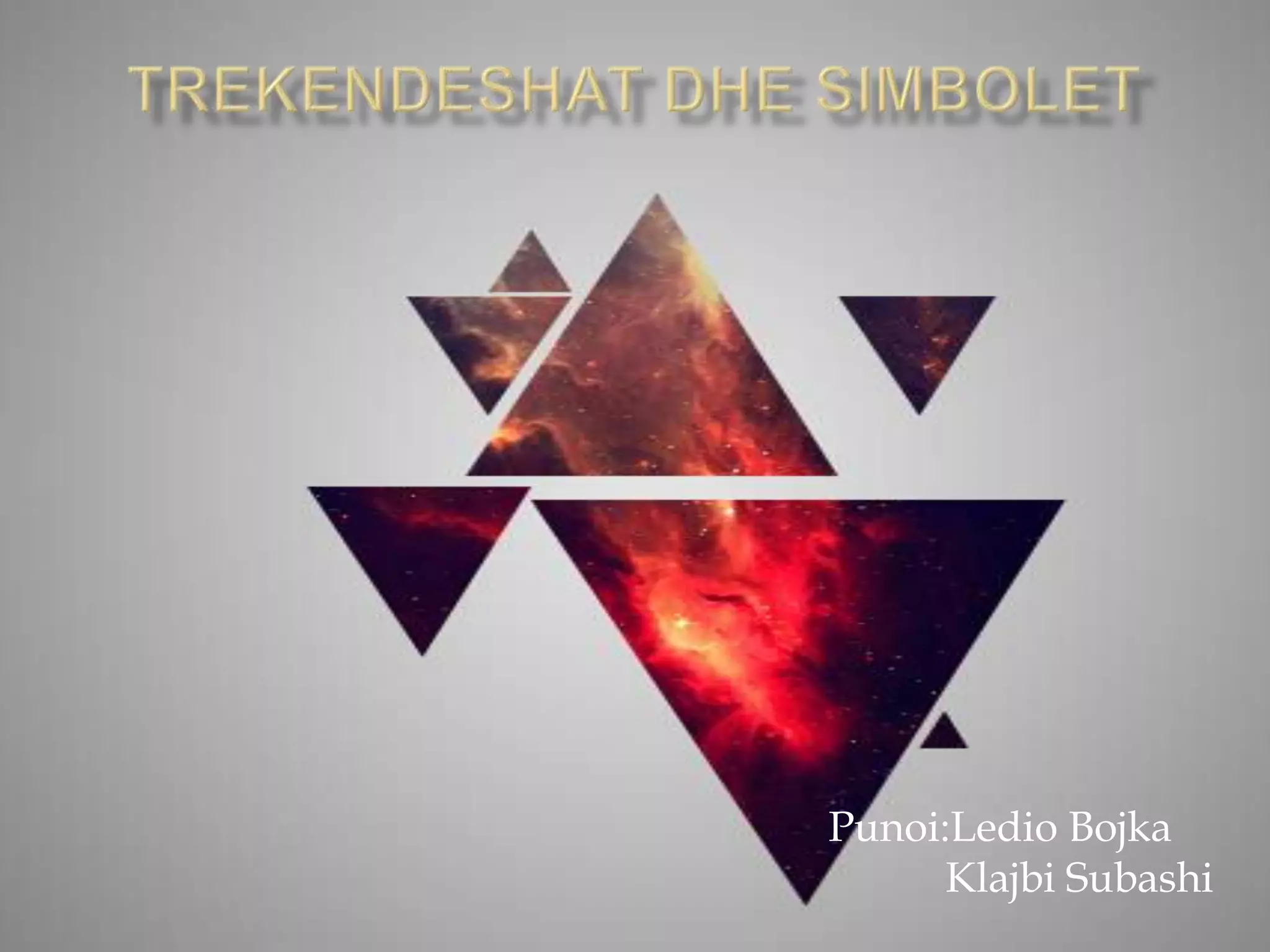 Trekendeshat dhe simbolet | PPTX