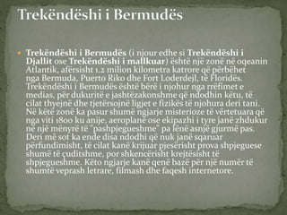 Trekendeshi i bermudes | PPT