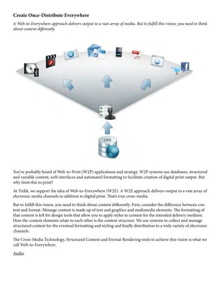 Trekk Cross-Media Series: Using XML to Create Once - Distribute ...