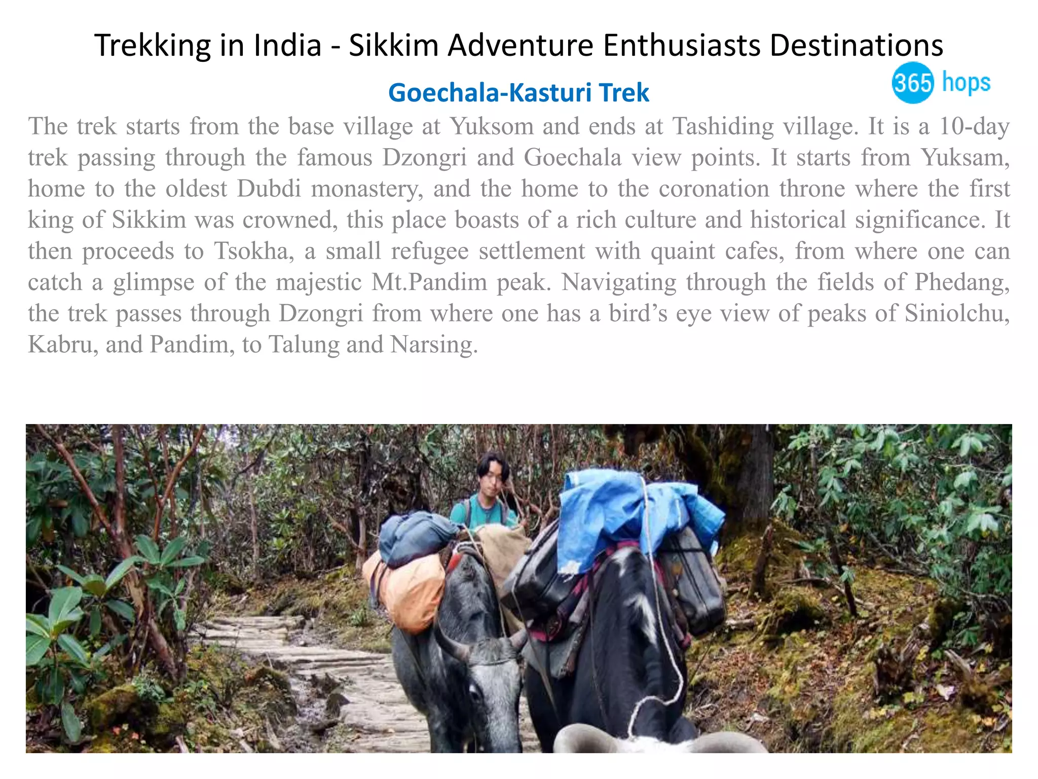 Trekking in India - Sikkim Adventure Enthusiasts Destinations | PPTX