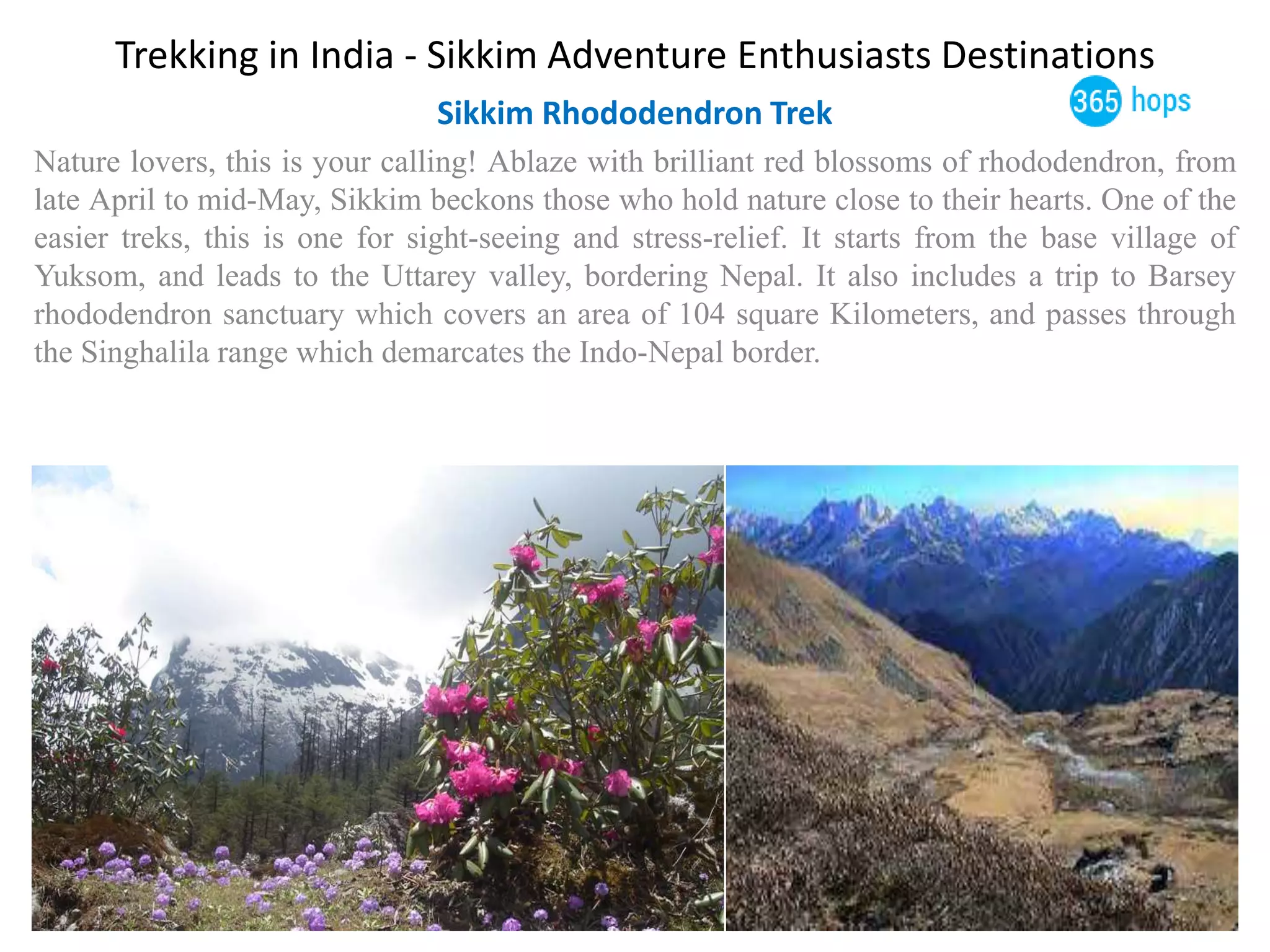 Trekking in India - Sikkim Adventure Enthusiasts Destinations | PPTX