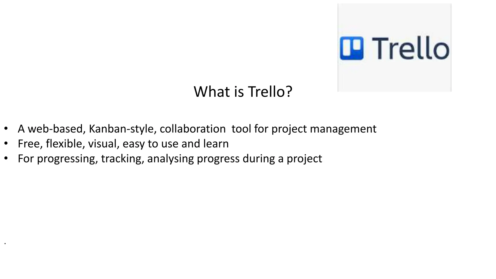 An overview about Trello- quick overview | PPT