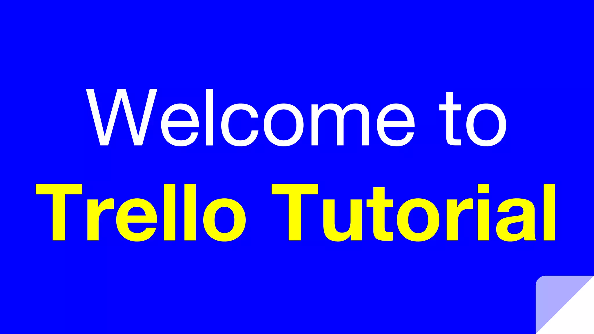 Step by step guide on how to manage your projects and organize anything using Trello tutorial ...