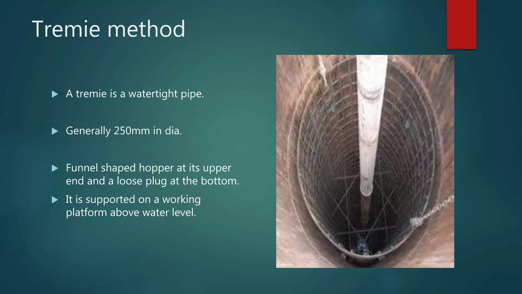 Tremie concreting | PPTX