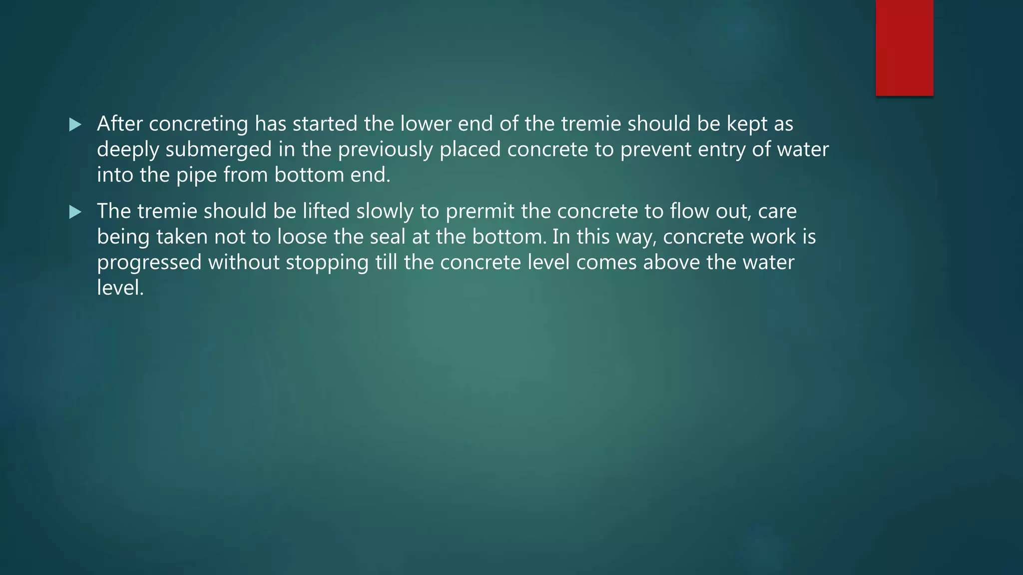 Tremie concreting | PPTX