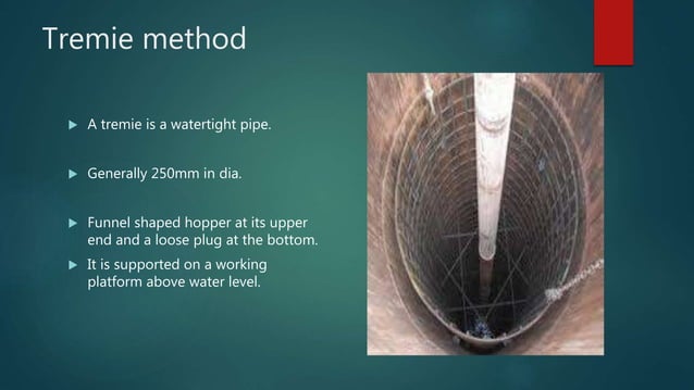 Tremie concreting | PPTX | Civil Engineering Industry | Industries