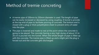 Tremie concreting | PPTX