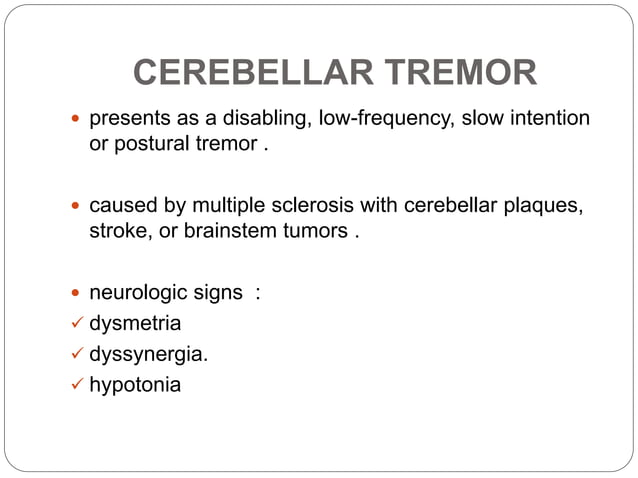 Tremor | PPTX | Brain and Nervous System Disorders | Diseases and ...