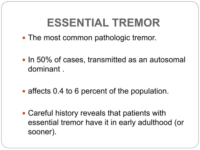Tremor | PPTX | Brain and Nervous System Disorders | Diseases and ...