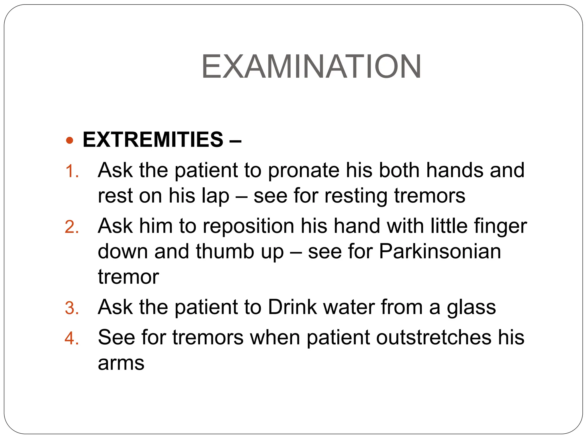 TREMORS and examination by dr abhishri pg2 | PPT