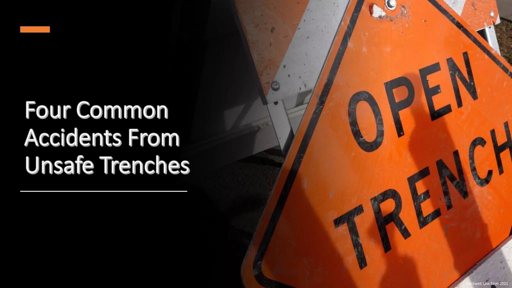 Four Common Accidents From Unsafe Trenches | PPT