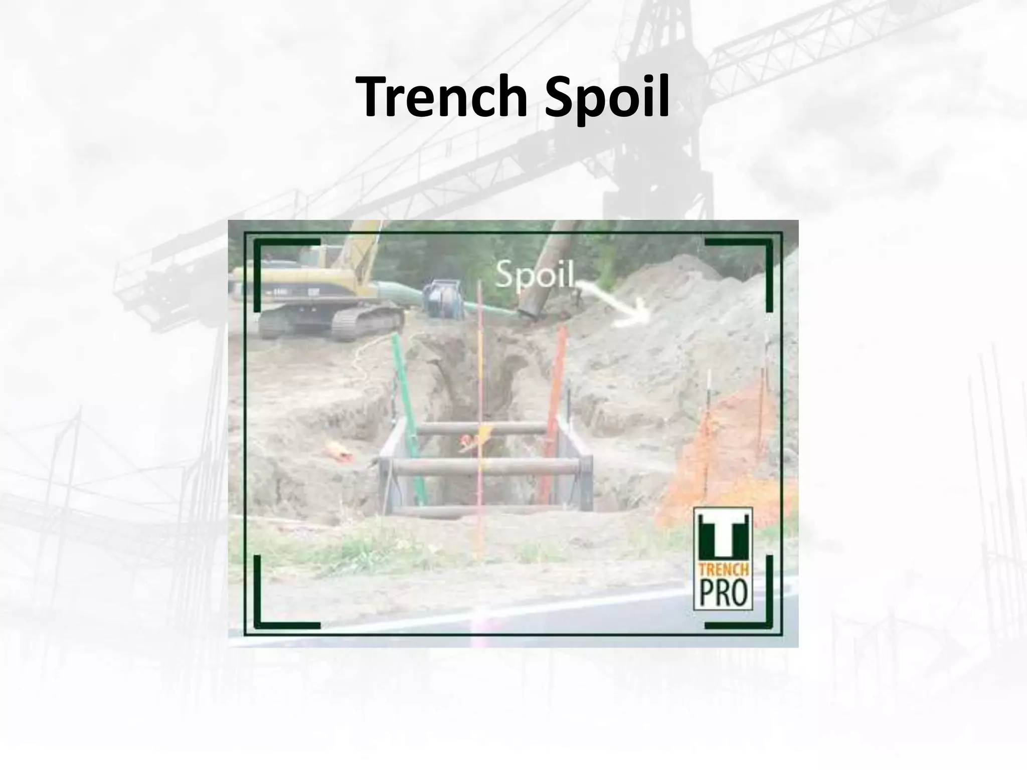 Trenching and excavation beginner's guide | PPTX