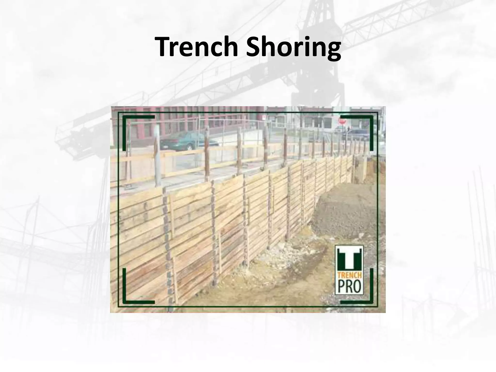 Trenching and excavation beginner's guide | PPTX