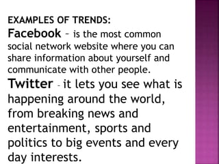 ELEMENTS AND CHARACTERISTICS OF TREND | PPTX