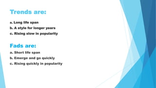 Trend and Fad - Senior High School Lesson | PPTX