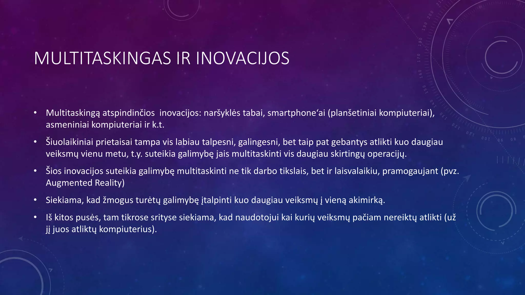 Trendas: multitaskingas | PPTX