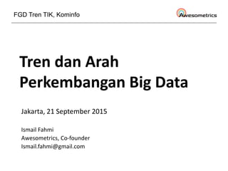 Tren dan Arah Perkembangan Big Data | PDF