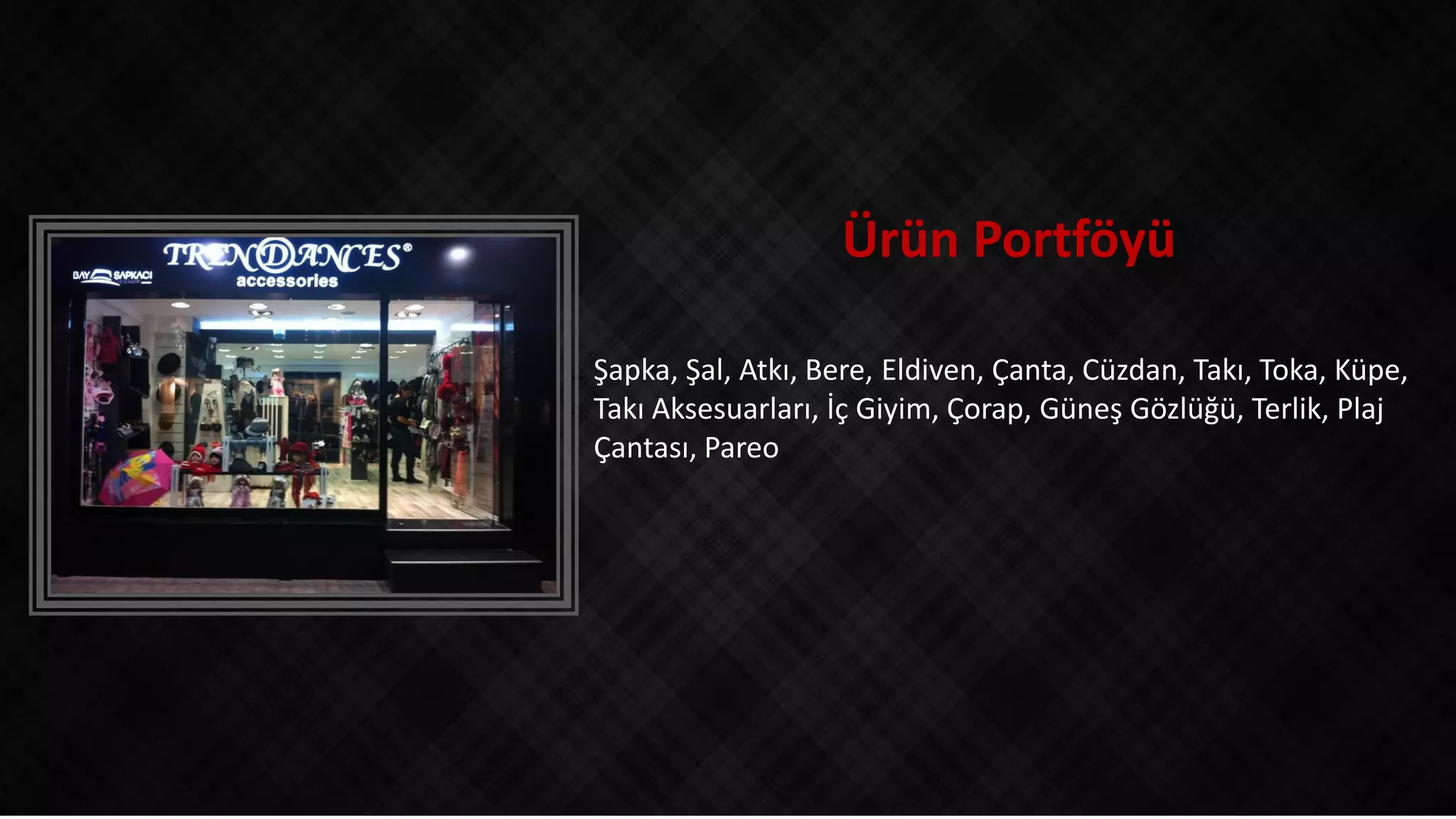 Trendance accessori̇es sunum dosyasi yatirimci | PDF