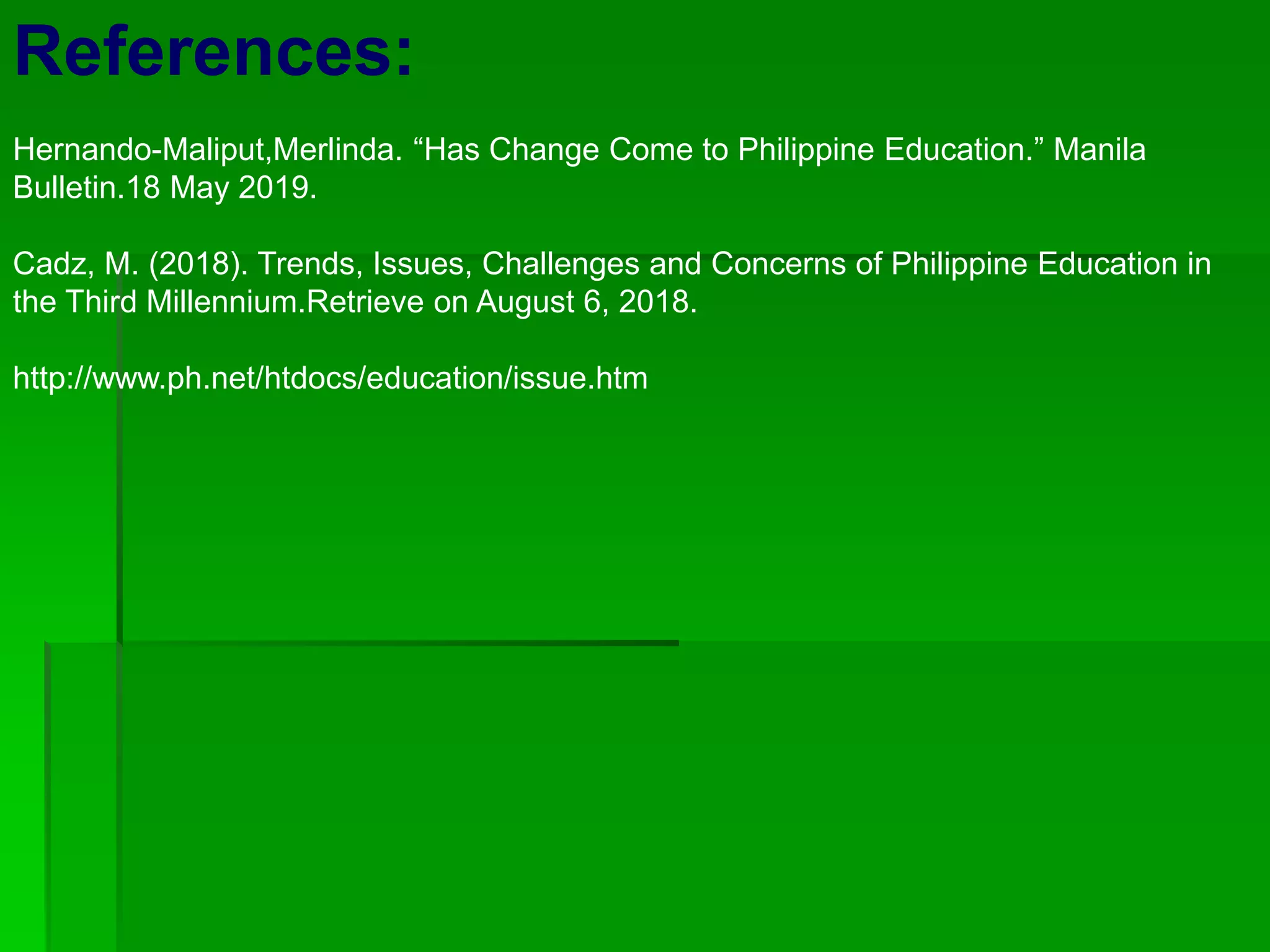 Trend and Issues in Phil Educ System.ppt
