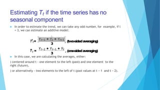 Trend and Seasonal Components | PPTX