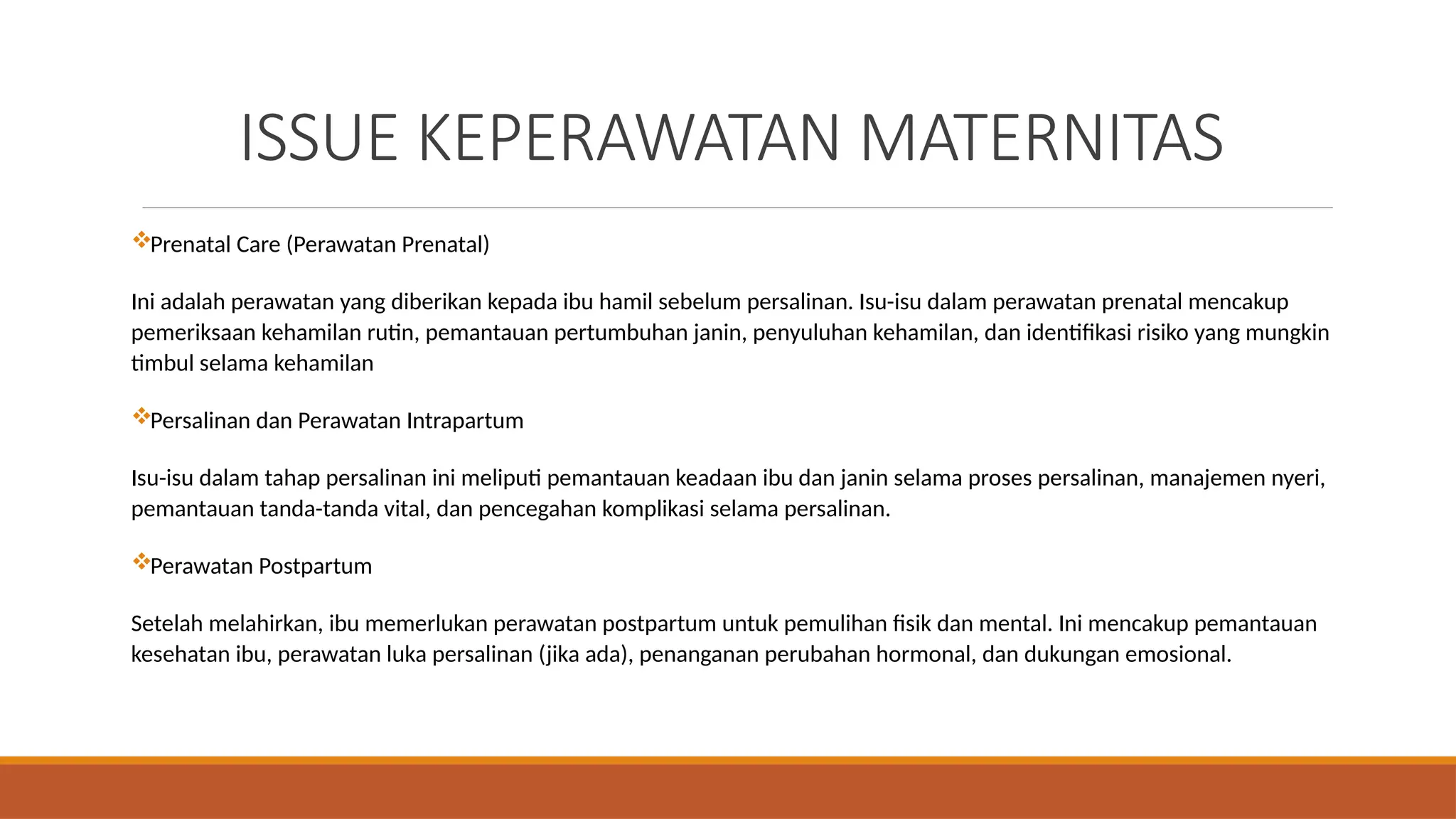 TREND DAN ISSUE KEPERAWATAN MATERNITAS.pptx