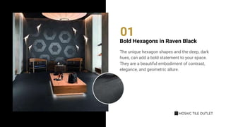 Trending Styles in Large Format Tile Design A Visual Guide.pptx