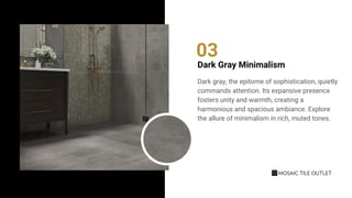 Trending Styles in Large Format Tile Design A Visual Guide.pptx