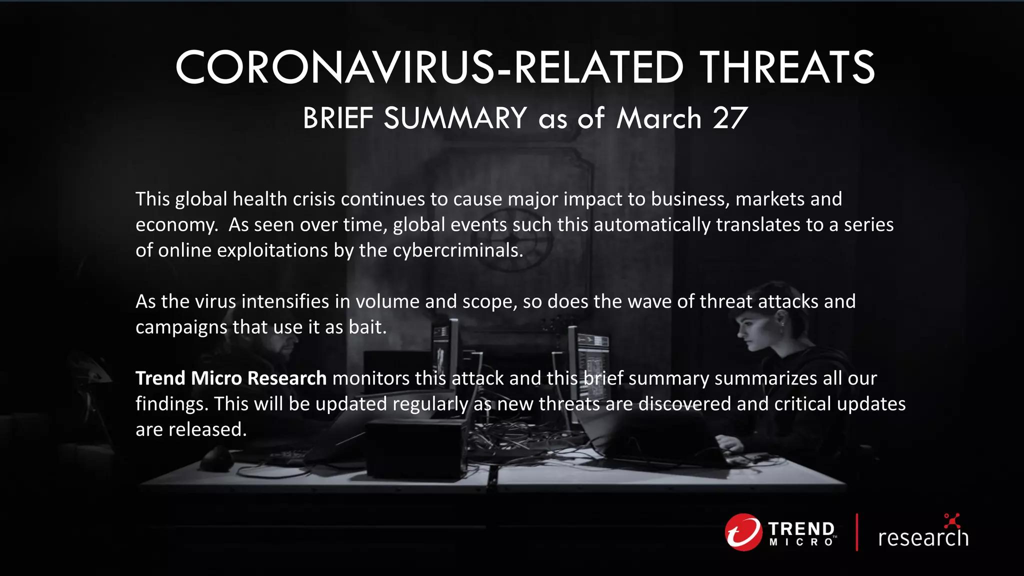 Trend micro research covid19 threat brief summary 27 mar | PPT