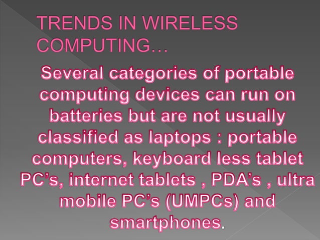 trends in wireless computing | PPTX