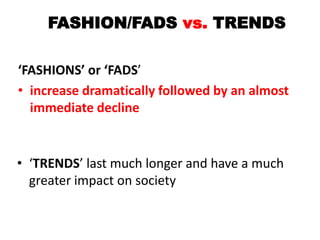 Trends-2-How-to-spot-a-trend lesson 3.pptx