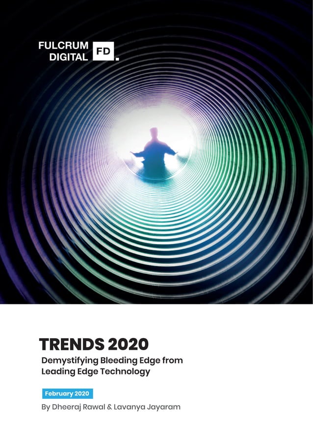 Trends 2020 - Demystifying Bleeding Edge from Leading Edge Technology ...