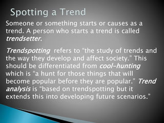 Know of being a trend setter and it rules | PPTX | Fashion Trends ...