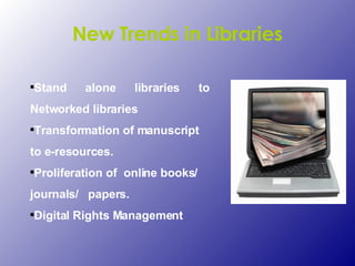 Trends and Strategic Issues for Libraries in Global Information Society ...