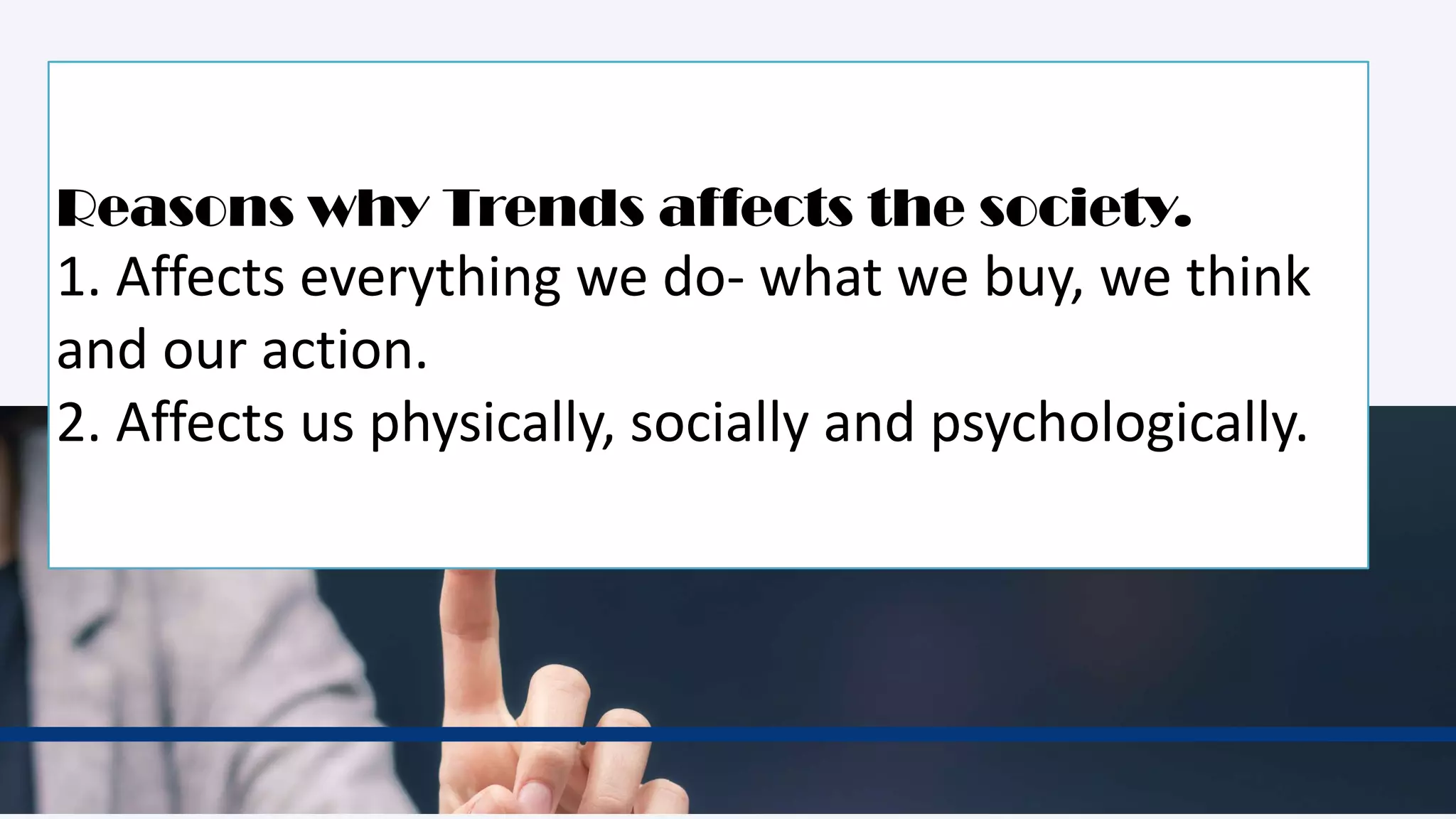 trends-cause & consequence.pptx
