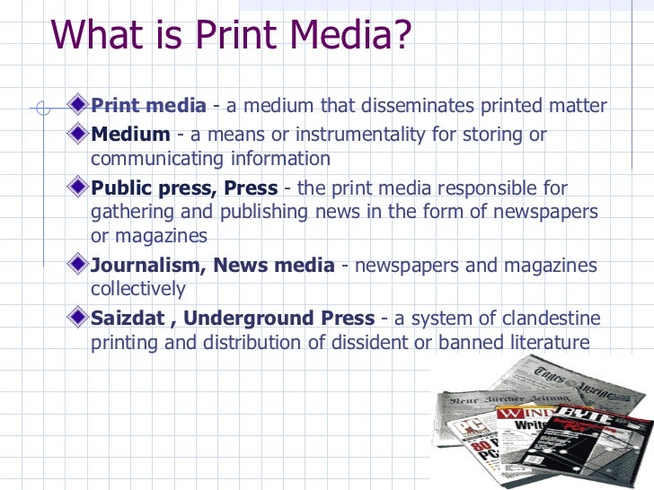 Trends In print Media Trends In print Media