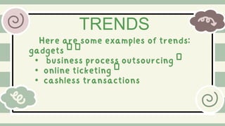 Trends-Vs.-Fads g12 trends and fads humss | PPTX | Science
