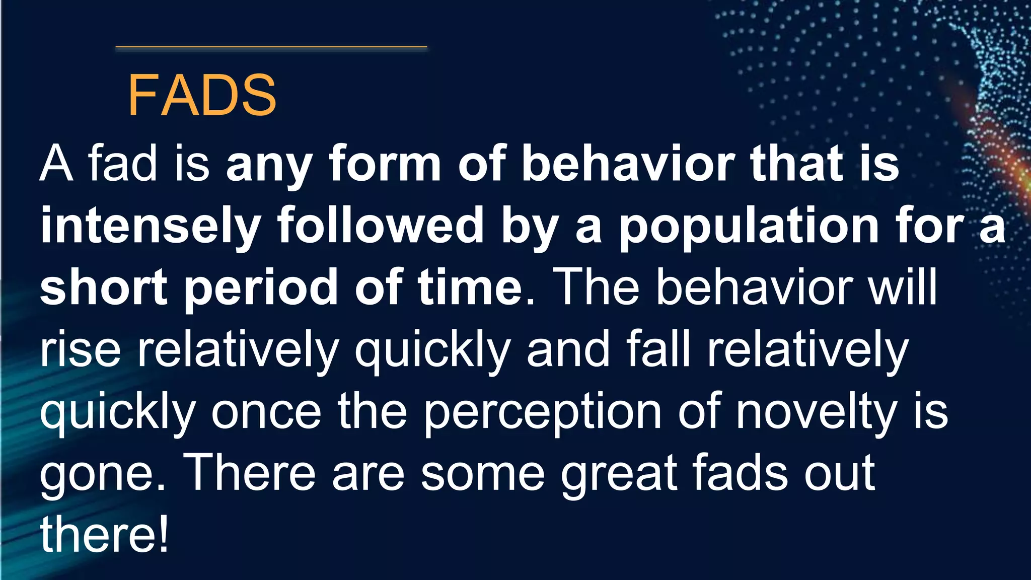 Trends and Fads.pptx