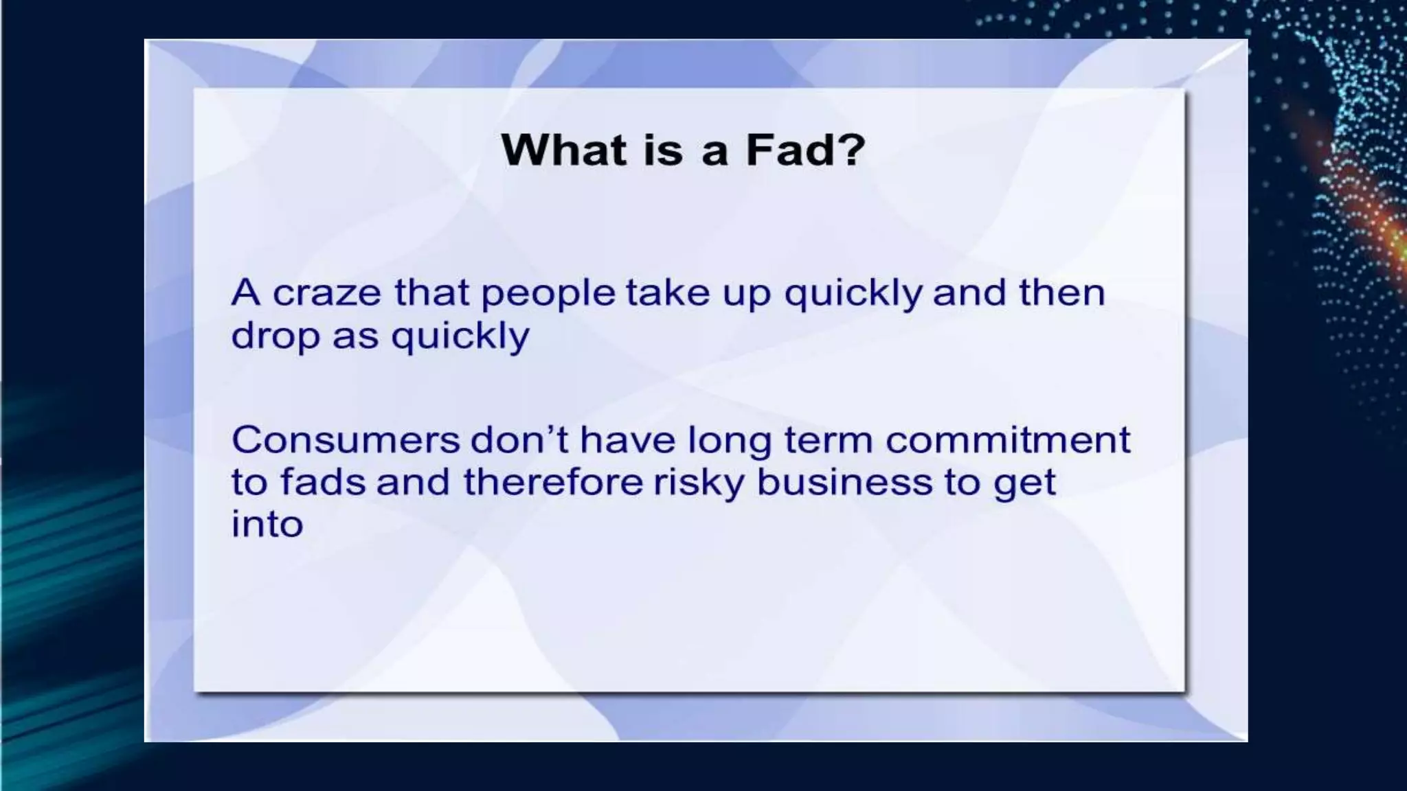 Trends and Fads.pptx