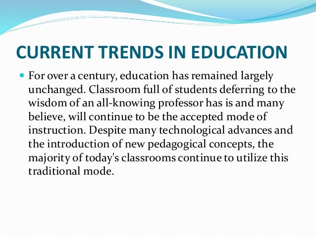 Trends and issues in education