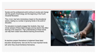 Trends and Issues in Education.pptx