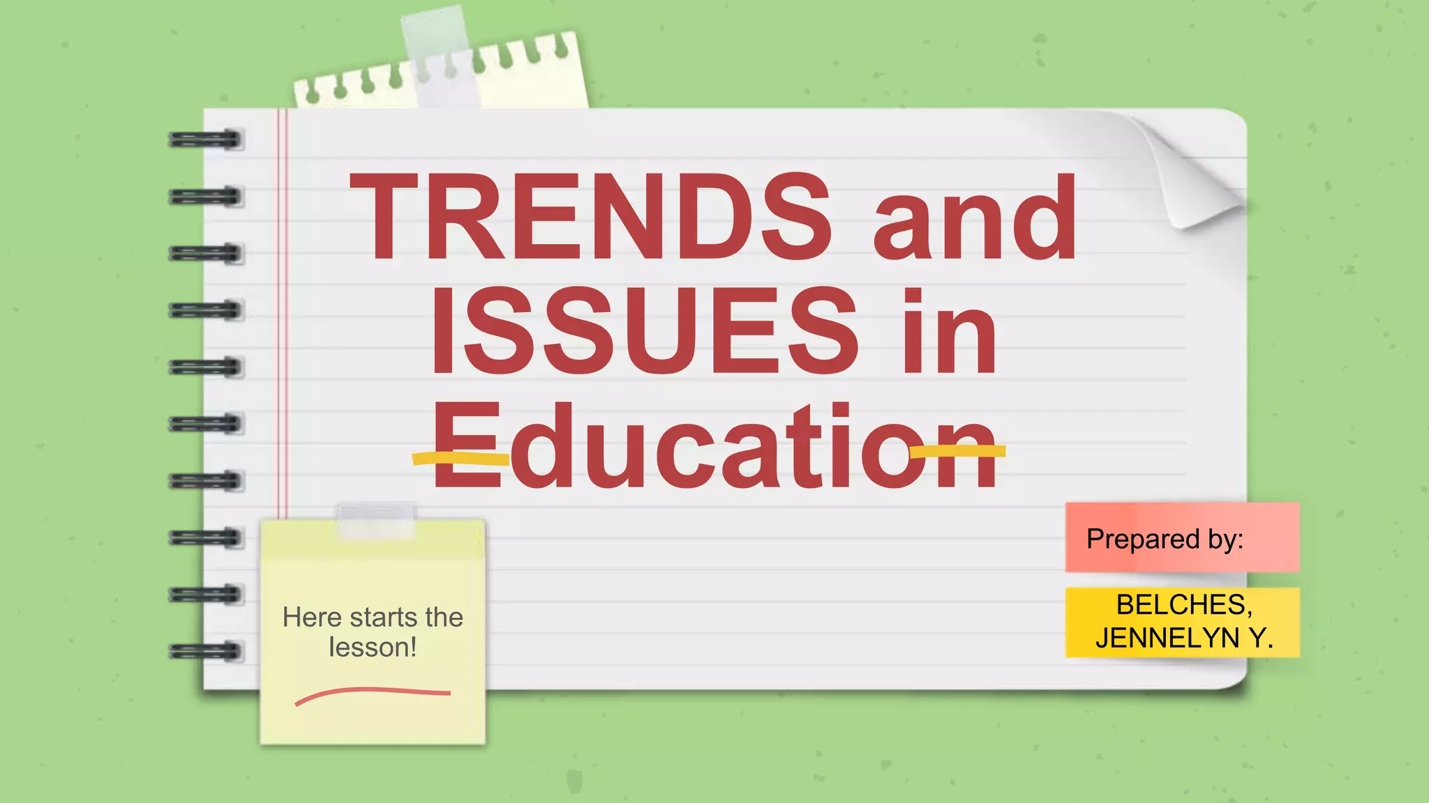 TRENDS AND ISSUES IN EDUCATION.pptx