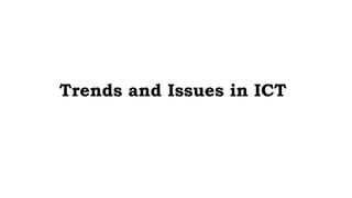 Trends and Issues in ICT 7.pptx Matatag Curriculum | PPTX