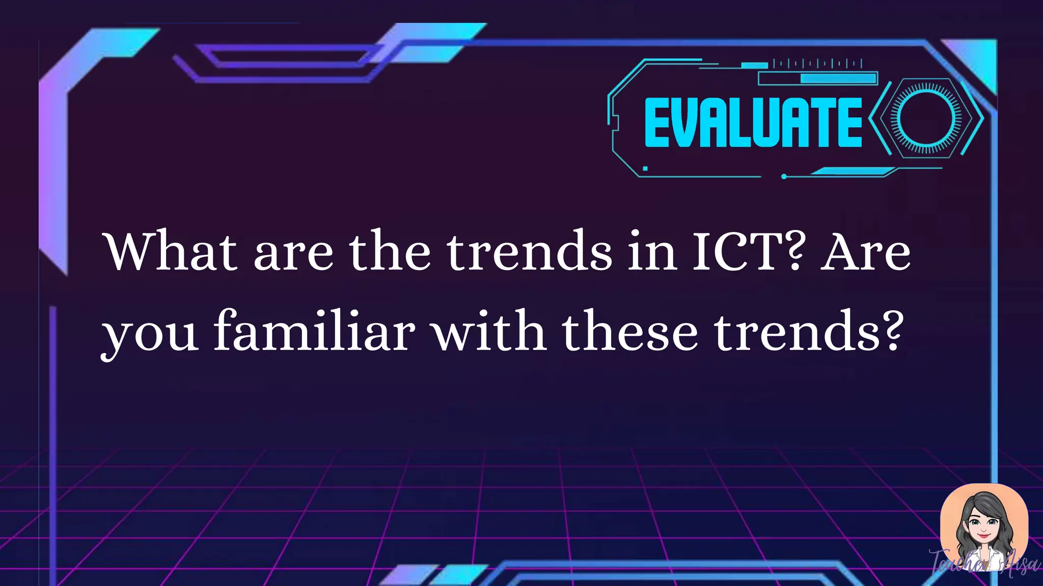 TRENDS_AND_ISSUES_IN_ICT_d025d5ac22.pptx