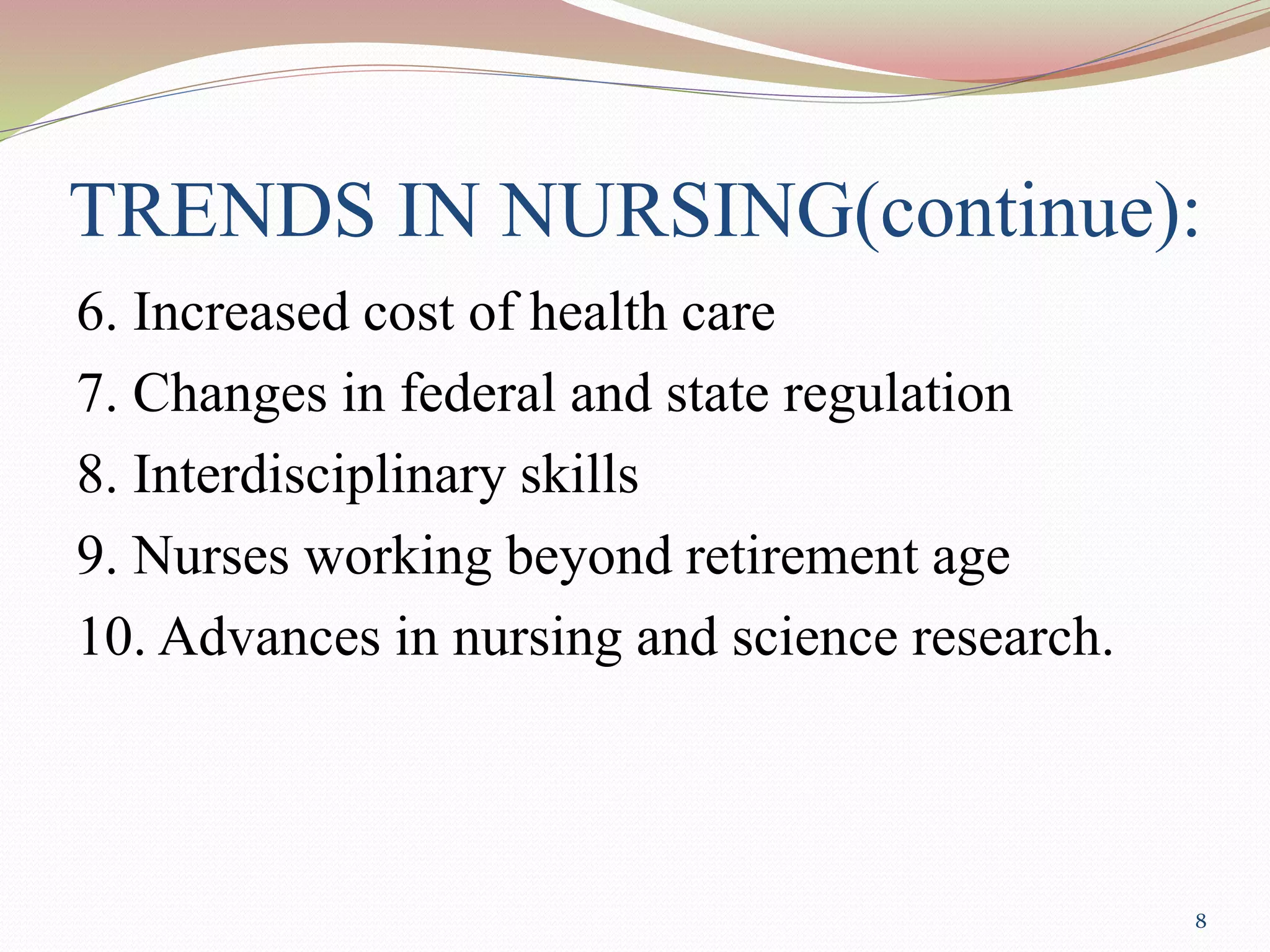 Trends and issues in medical surgical nursing ppt | PPTX