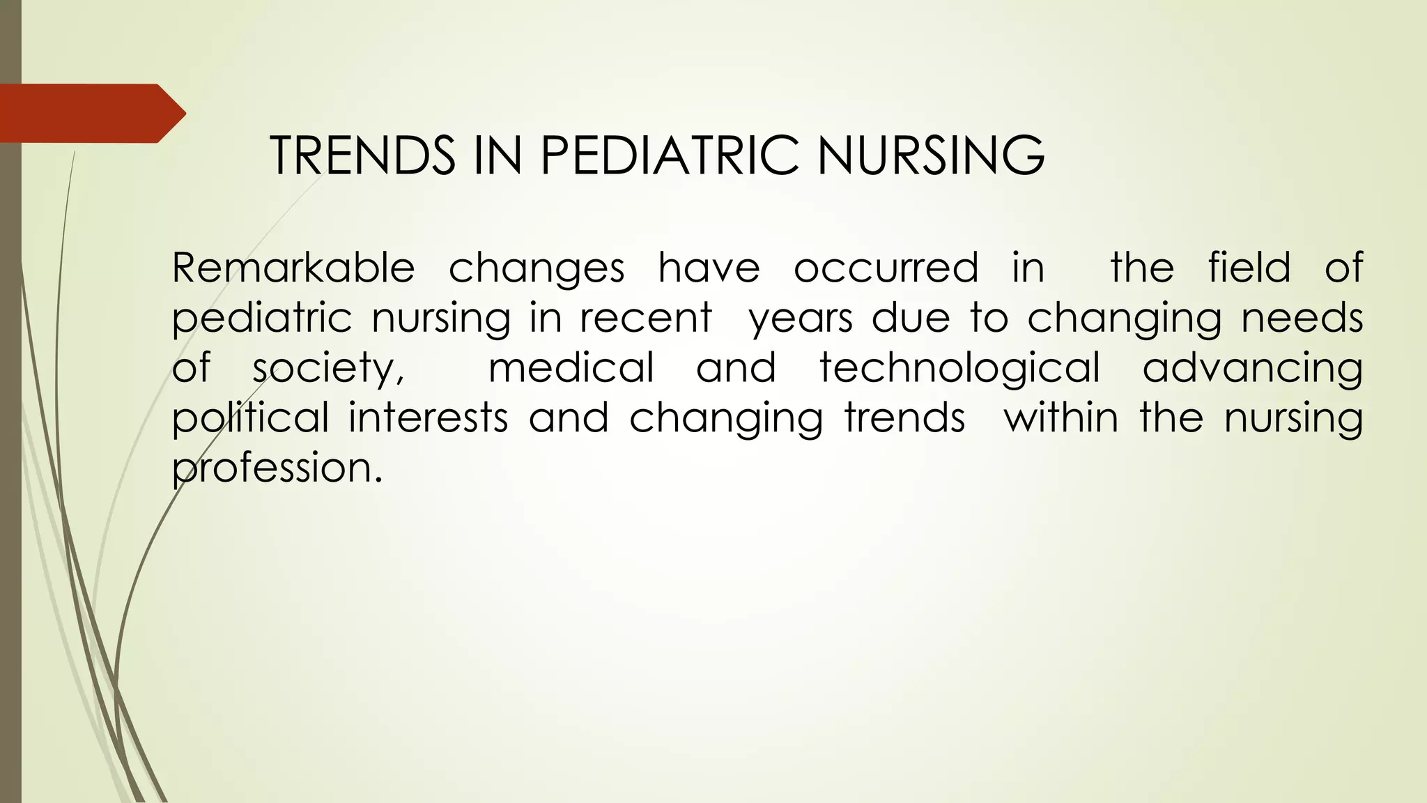 Trends and Modern concepts of Pediatric Nursing | PDF
