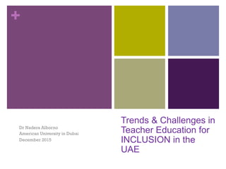 Trends & challenges inclusion in uae | PDF | Special Education | Education
