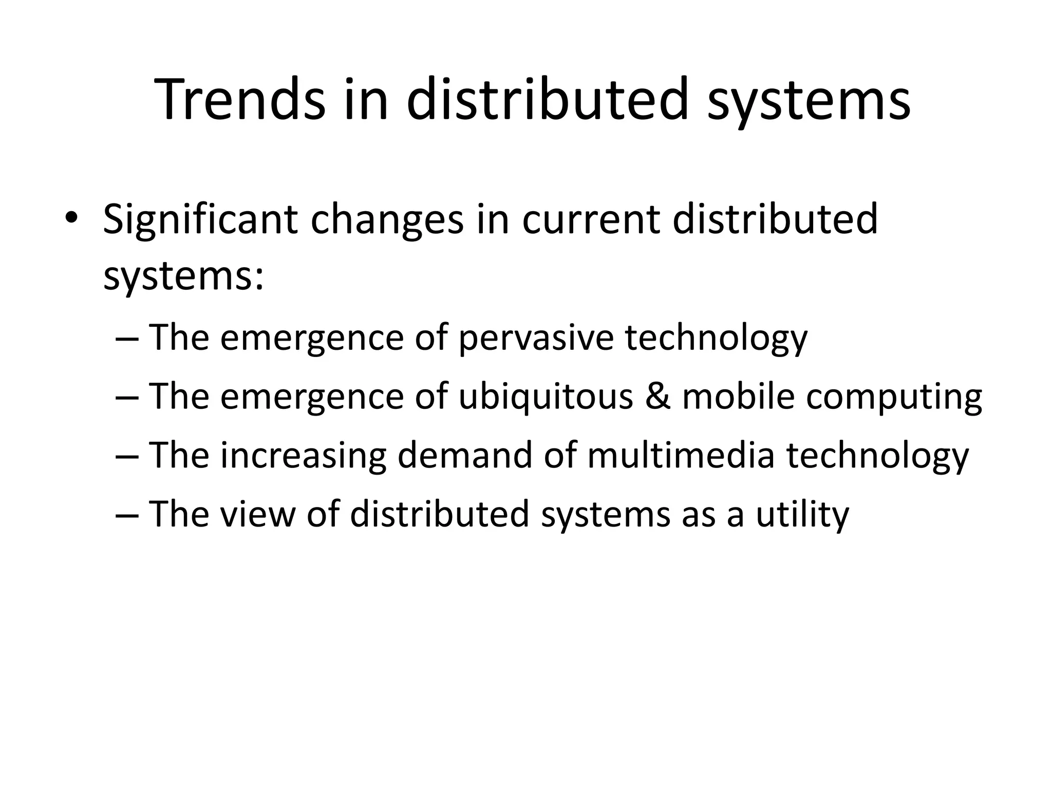 Trends in distributed systems | PPTX | Computer Networking | Computing